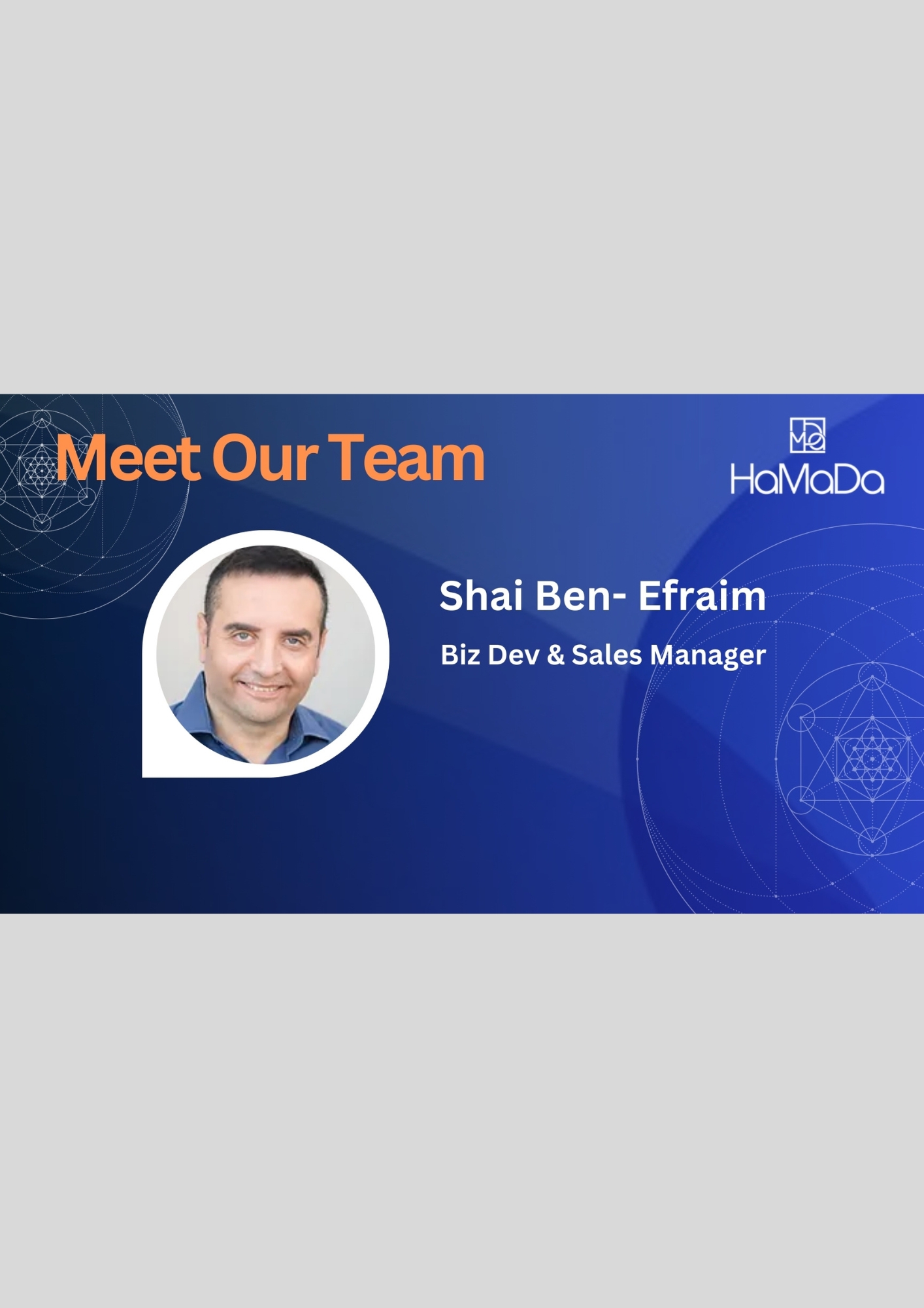 Meet Our Team- Shai Ben- Efraim - HaMada